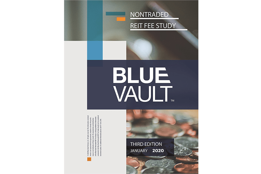 Blue Vault Publishes Third Edition Nontraded REIT Fee Study - Blue Vault