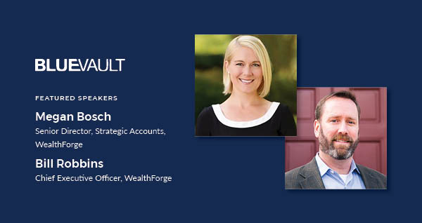 Inside the V(ALT), with Bill Robbins and Megan Bosch - Blue Vault
