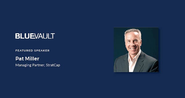Pat Miller: StratCap's New Brand - Blue Vault